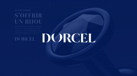 Dorcel - agence - STEVE - agence Publicité / communication / 360