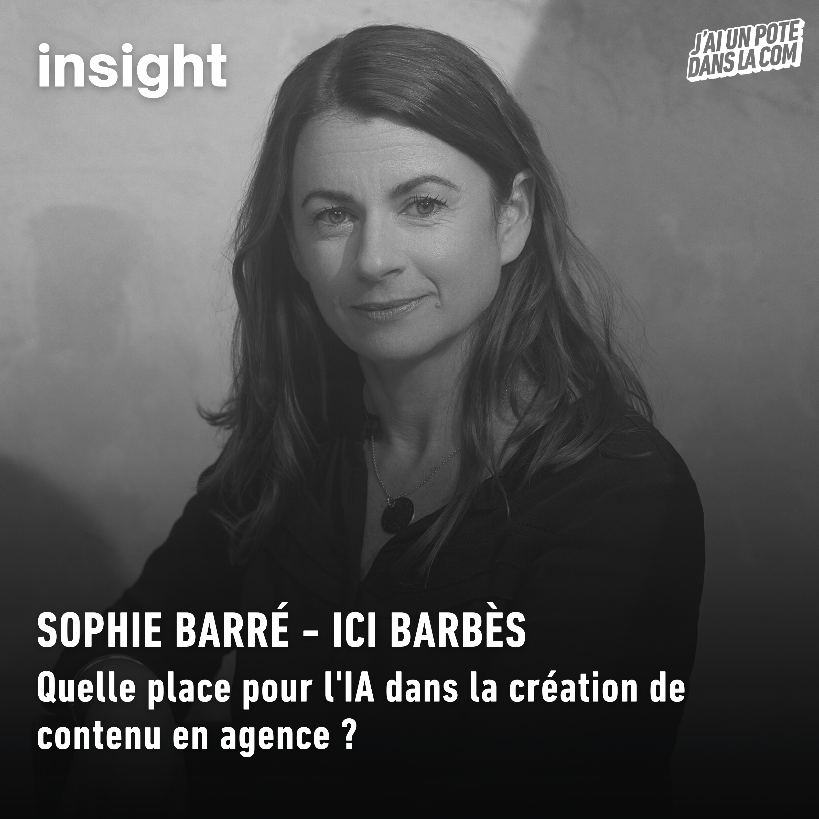 Portrait d'agence - J'ai un pote dans la com - ici Barbès - agence ...